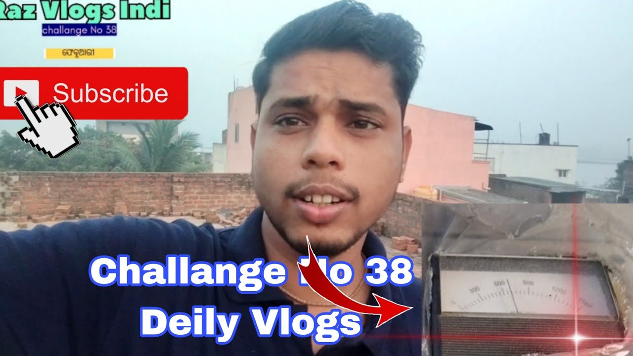Daily Vlog Challange 38 Collage Re ଟେନସନ /Raz Vlogs India #dailyvlog #challange #odisha - YouTube