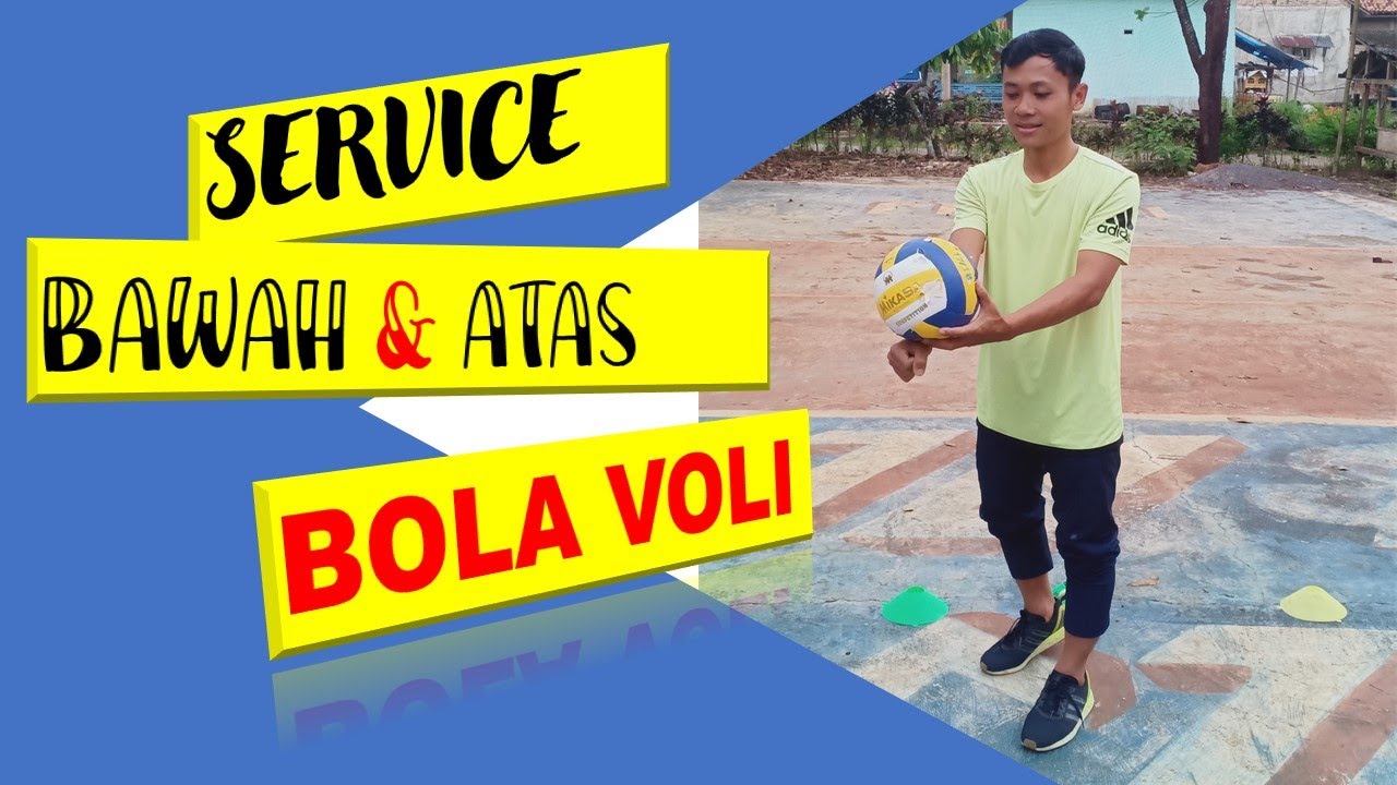 TEKNIK SERVIS ATAS DAN BAWAH - YouTube