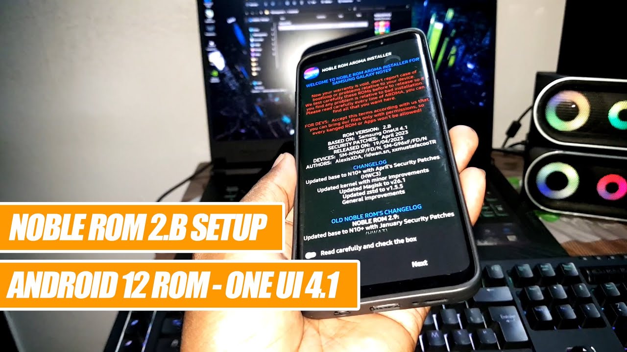 NOBLE ROM 2.B STABLE - Installing One UI 4.1 ANDROID 12 ROM on Galaxy ...