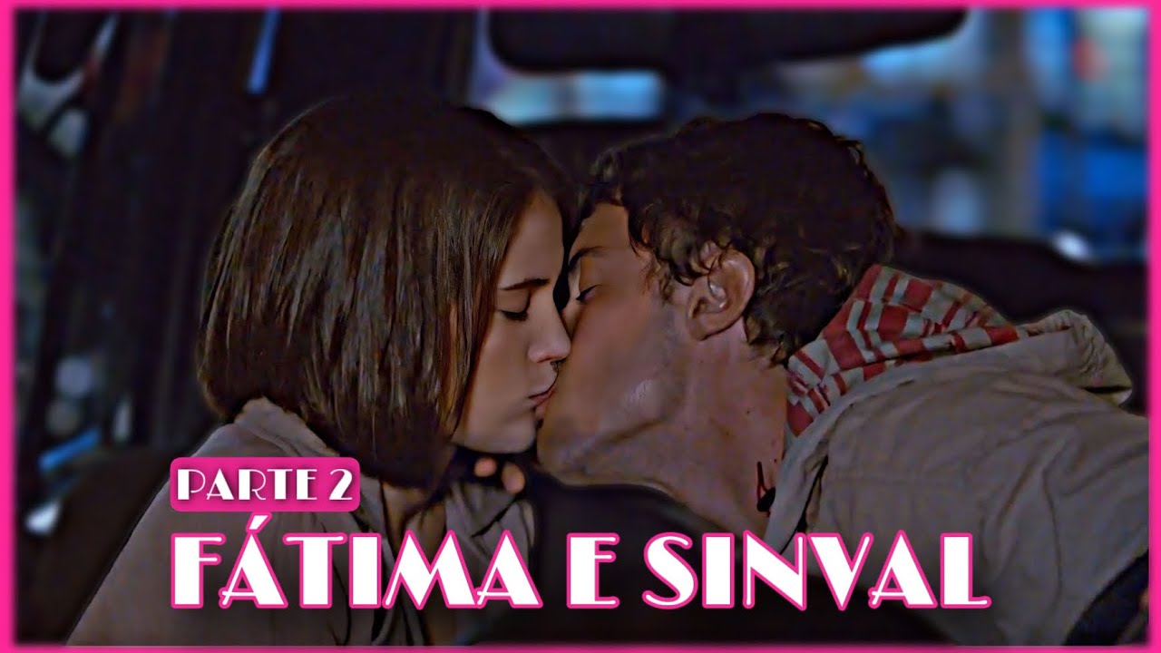 A HISTÓRIA DE FÁTIMA E SINVAL / PARTE 02 | (comentada). - YouTube