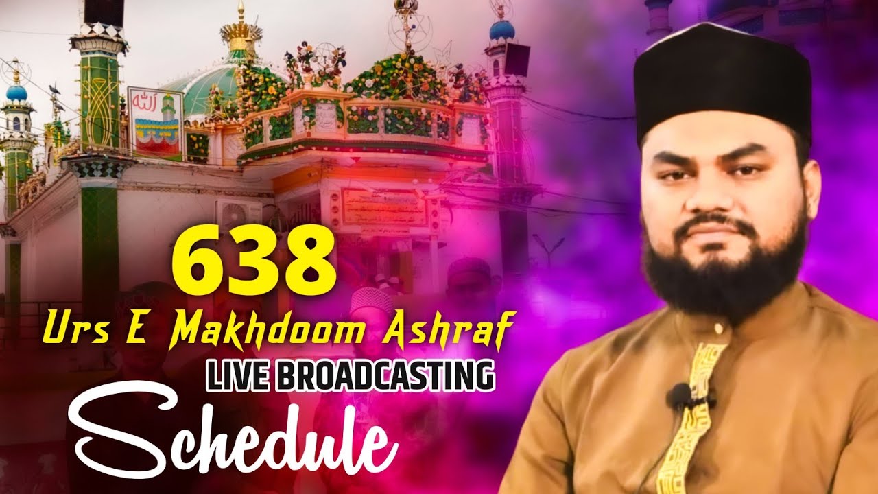 638 Urs E Makhdoom Ashraf Live Schedule || Zishan Barkati - YouTube