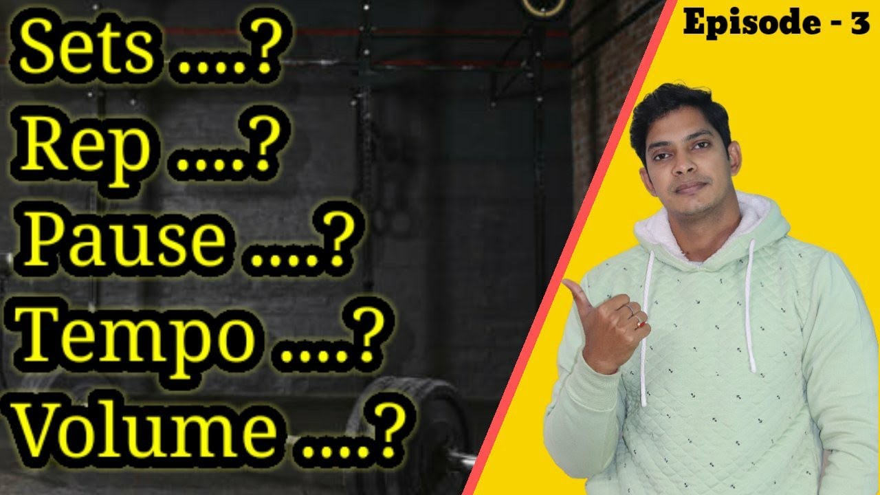 What are Reps/Sets/Volume/Pause/Tempo ? || रैप/सेट/वोल्युम/पोश/और टेंपो ...