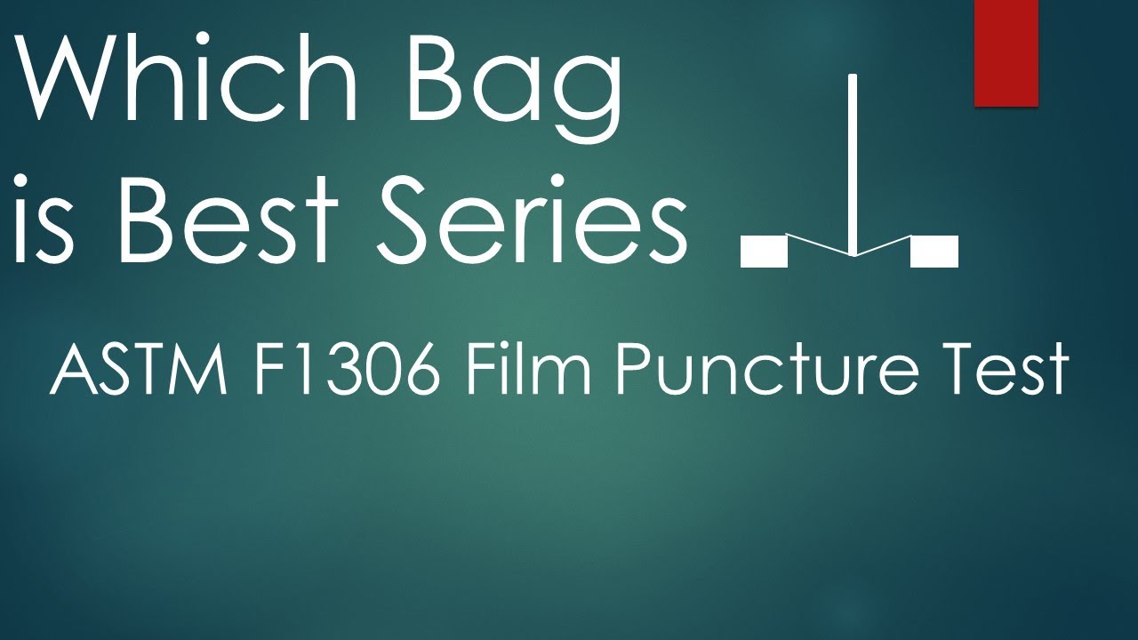 Buyer Beware Series- Which Bag is Best? ASTM F1306 Puncture Test - YouTube