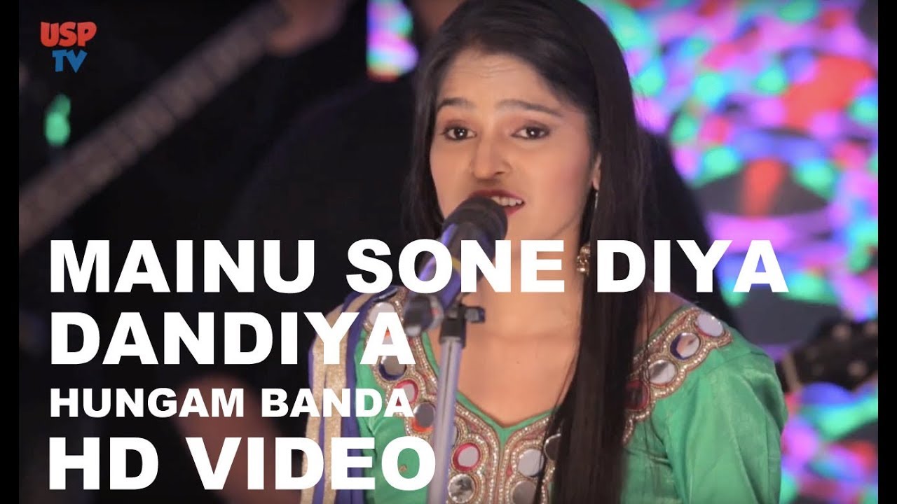 Mainu Sone Diya Dandiya | Love Song | Punjabi Music | Hungama Band ...