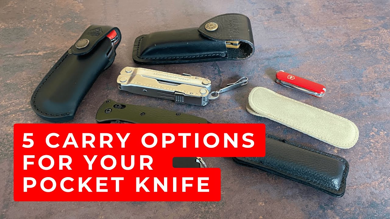 5 carry options for your pocket knife - YouTube