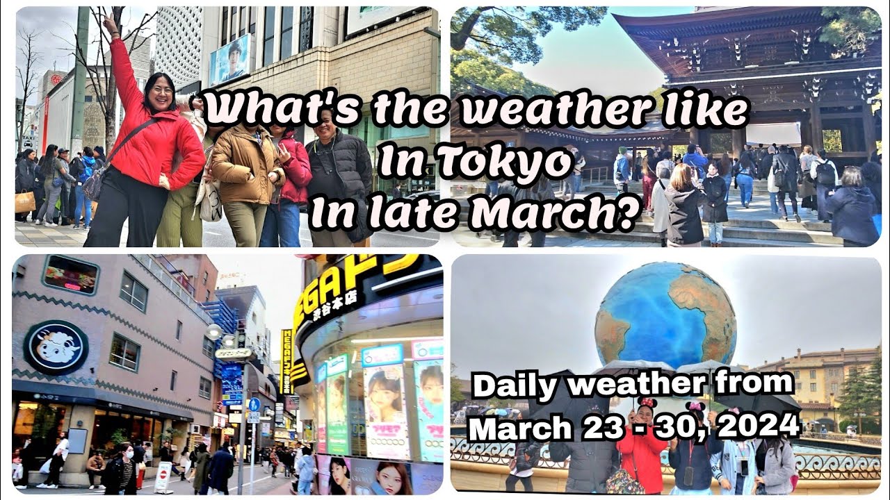 Tokyo, Japan Weather in Late March | Our Fam's Spring experience🇵🇭 ...