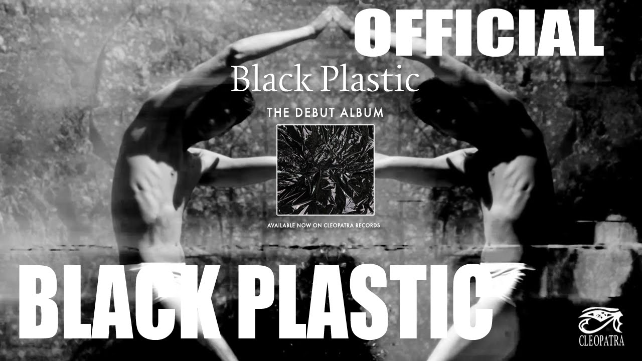Black Plastic (Official) [Full Album Stream] - YouTube