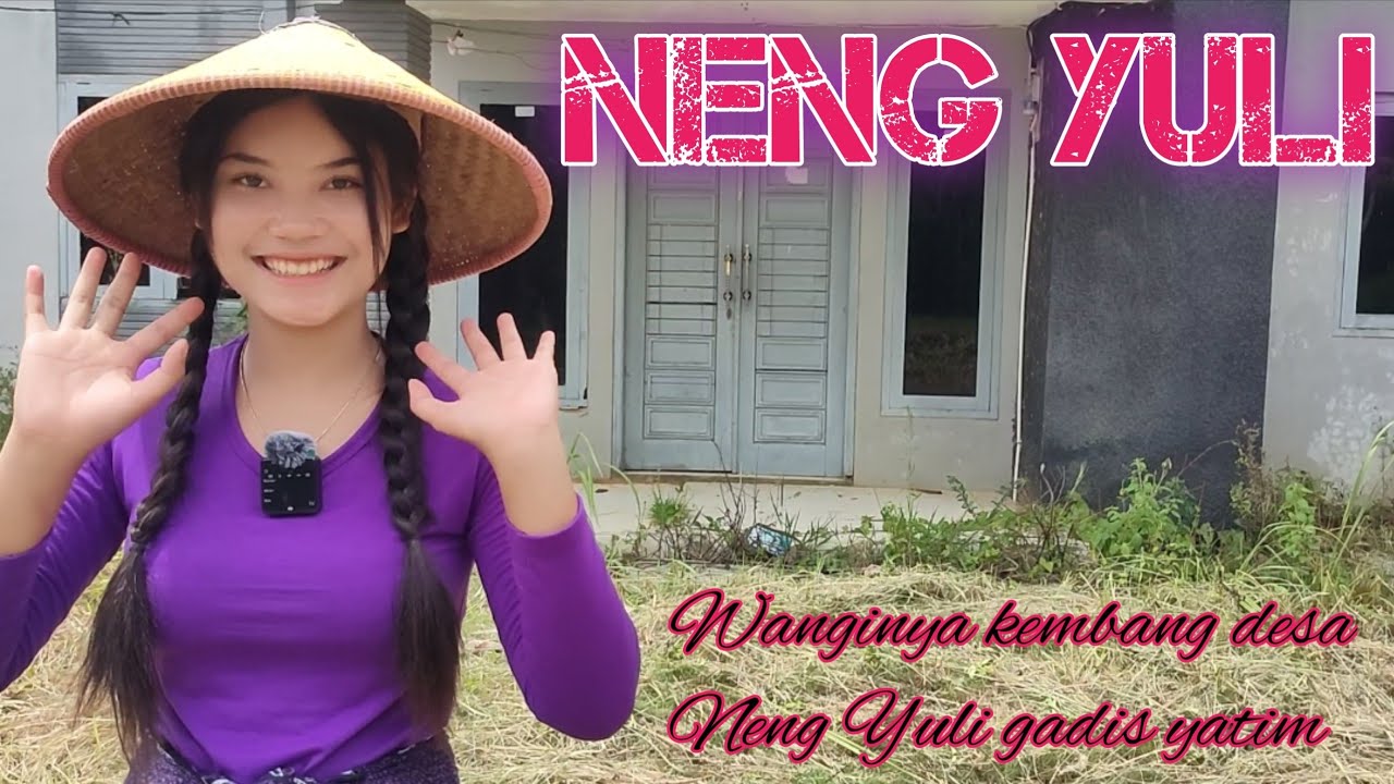 Neng Yuli gadis yatim yang sangat rajin berkebun - YouTube
