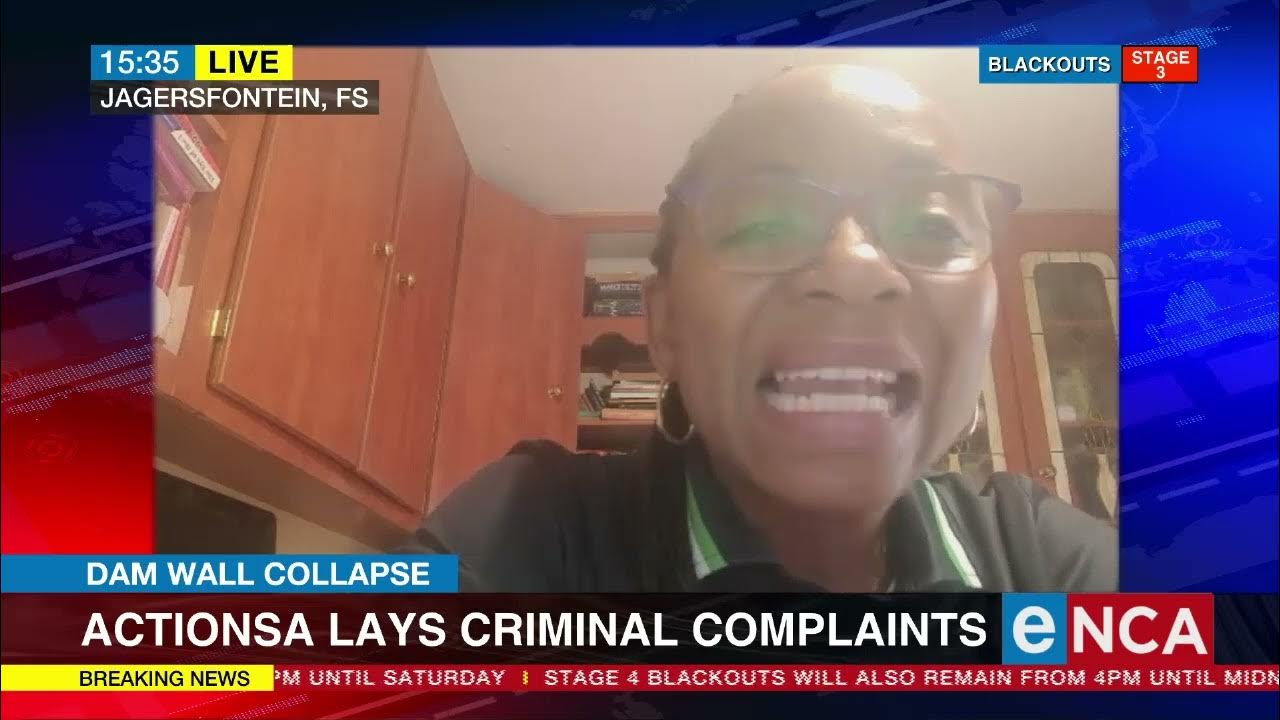 Dam Wall Collapse | ActionSA lays criminal complaints - YouTube