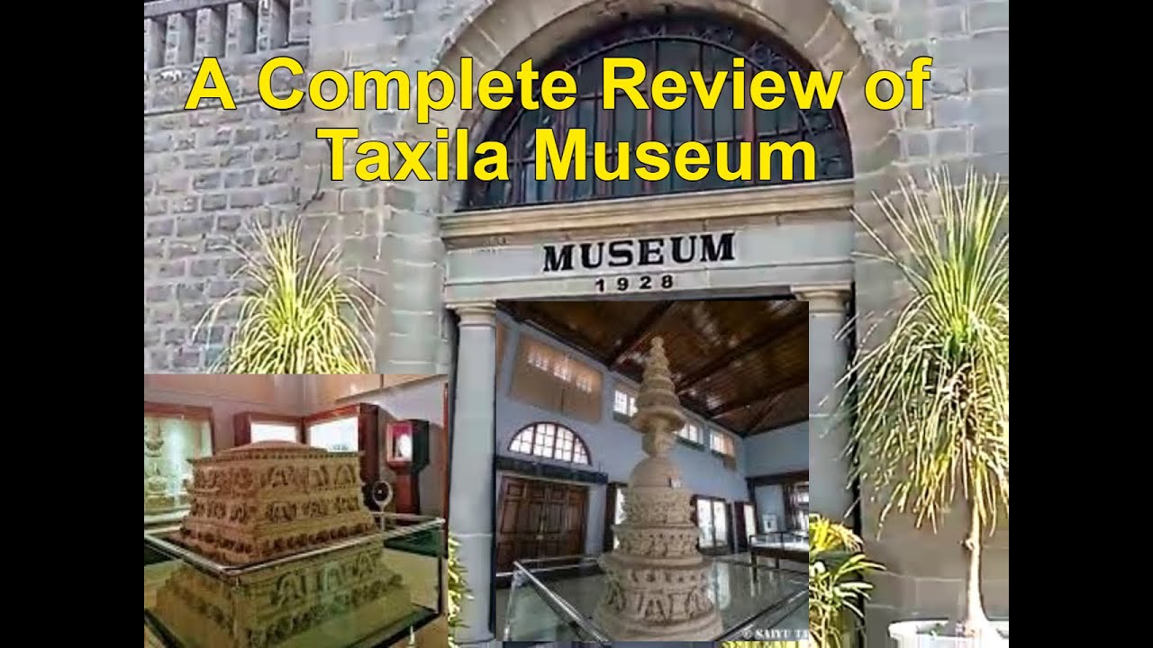 A visit to Taxila Museum | Gandharan Art | Taxila Museum Full Review ...