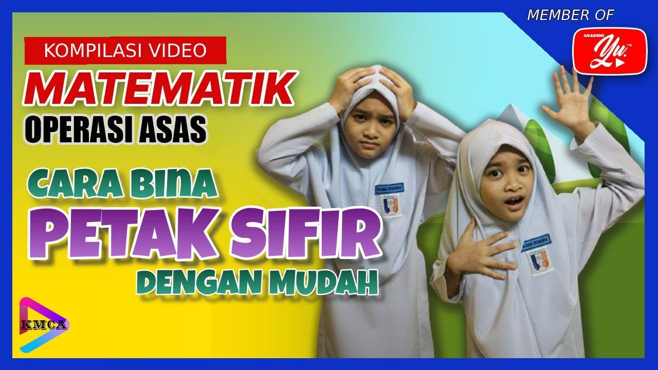 KMCA - Cara Bina Petak Sifir Dengan Mudah & Pantas (Tahun 1 hingga 6 ...