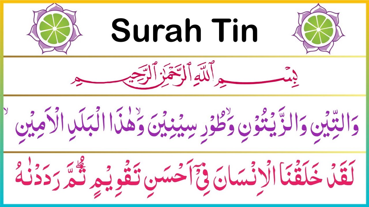 Surah Tin (At-Tin) Weekly Quran Education || Quran Recitation || - YouTube