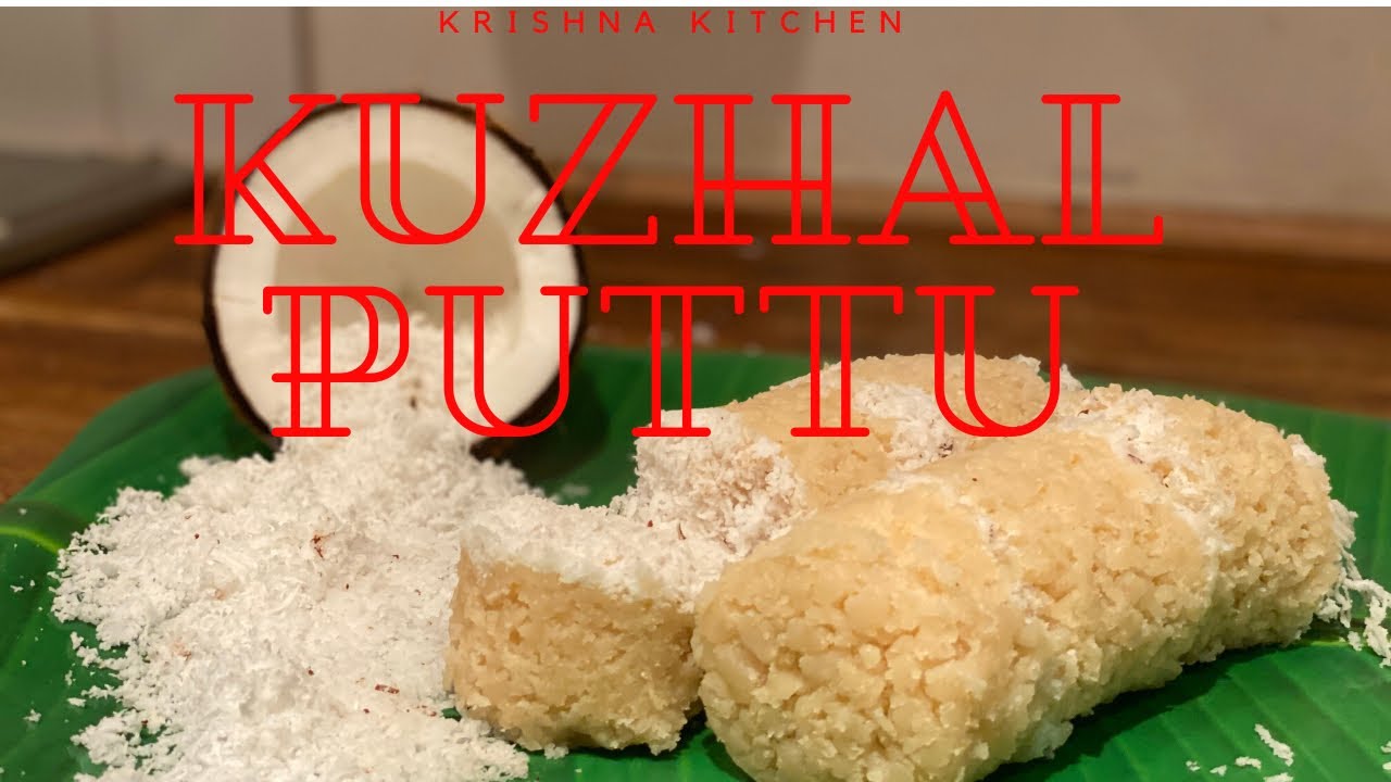 Kuzhal Puttu (குழல் புட்டு) - YouTube