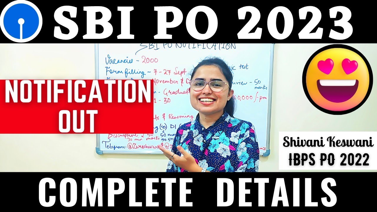 SBI PO Notification Out • Complete Details by Shivani Keswani - YouTube