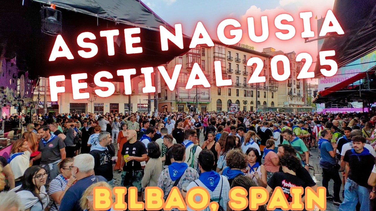 ASTE NAGUSIA FESTIVAL 2025 – Full Recap | Bilbao, Spain | Friday ...