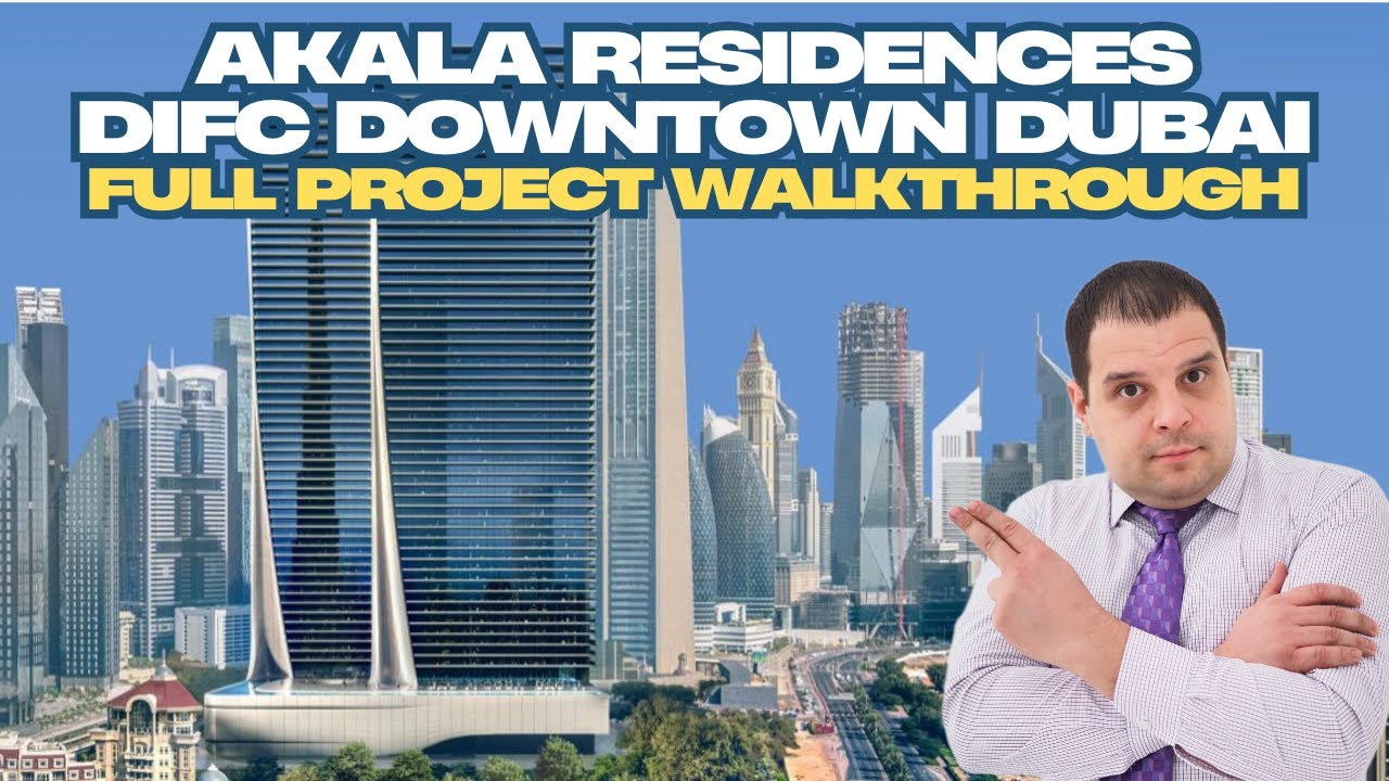 Akala Residences DIFC – Ultra Luxury Off-Plan Investment in Downtown ...