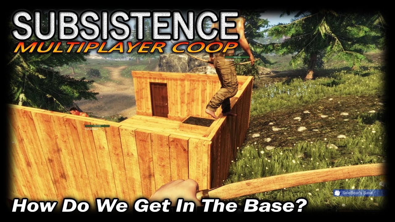 How Do We Get In The Base? | Subsistence COOP Multiplayer Gameplay | EP ...