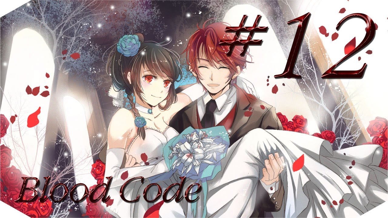 Blood Code Прохождение Часть 12 ФИНАЛ - YouTube