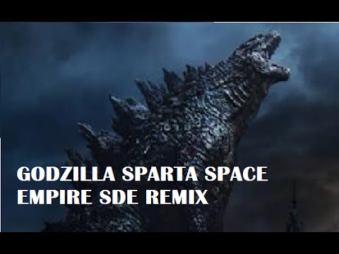 [Godzilla 2014] - Sparta Space Empire SDE Remix - YouTube