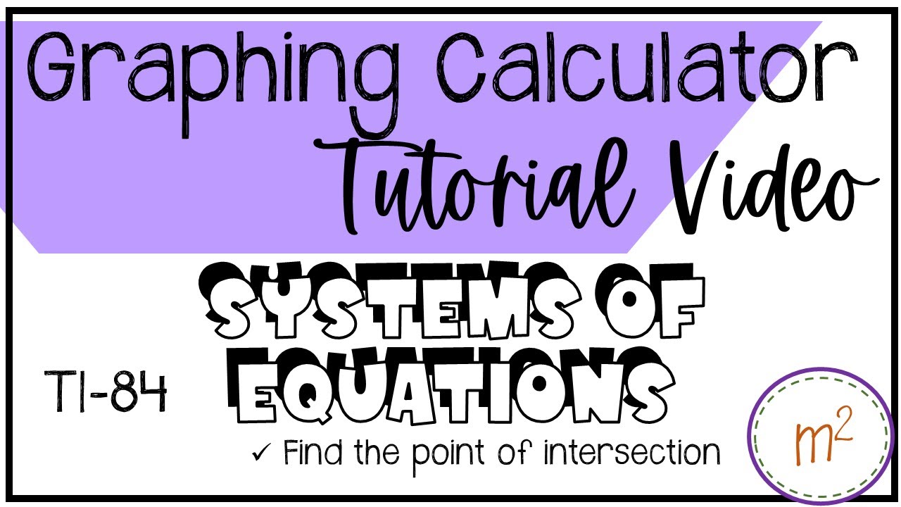 Solve a System of Equations Using the Graphing Calculator - YouTube