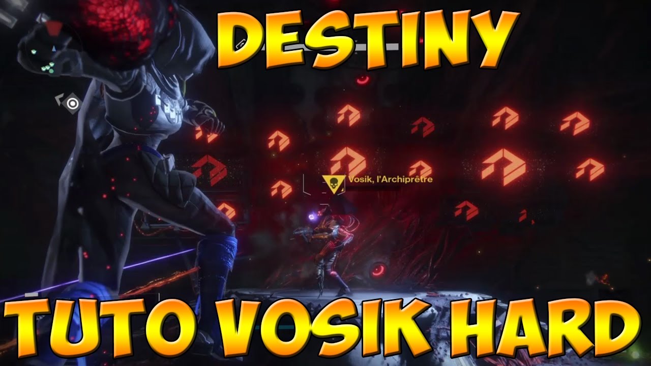 Destiny - Tuto Vosik Hard, au calme!! [HD FR] - YouTube