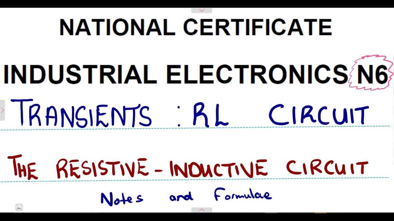 Industrial Electronics N6 Transients RL Circuits Notes ...