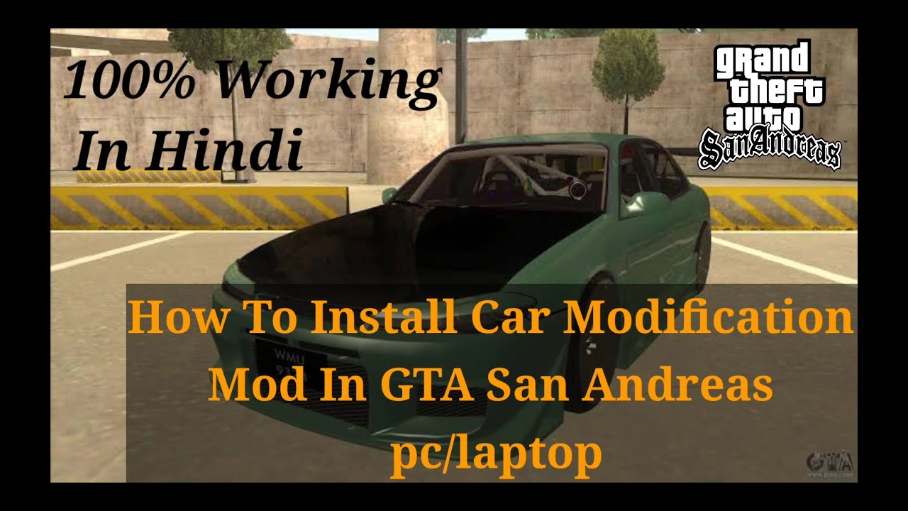 How To Download And Install Car Modification Mod In GTA San Andreas pc ...