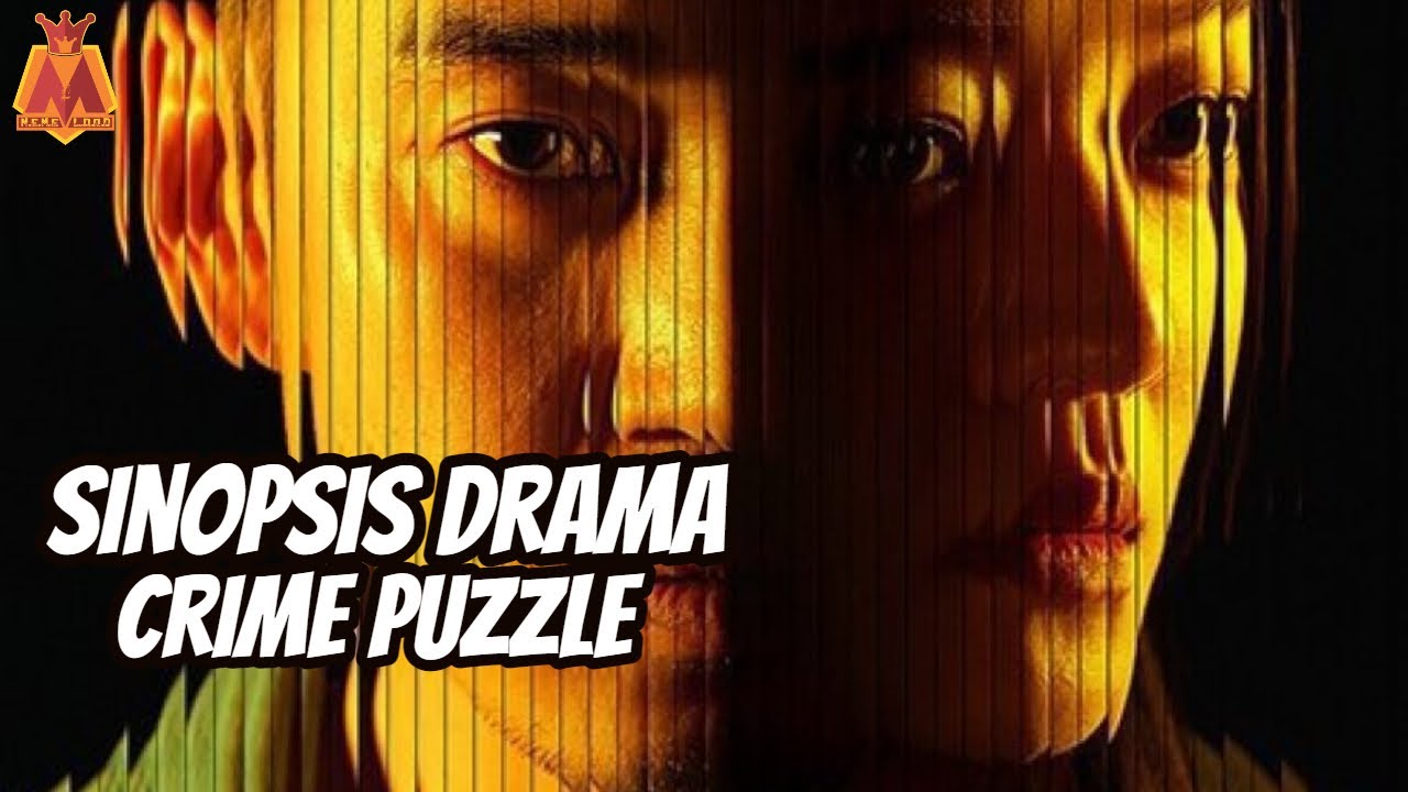 Sinopsis Drakor Crime Puzzle | Drakor terbaru Oktober 2021 - YouTube