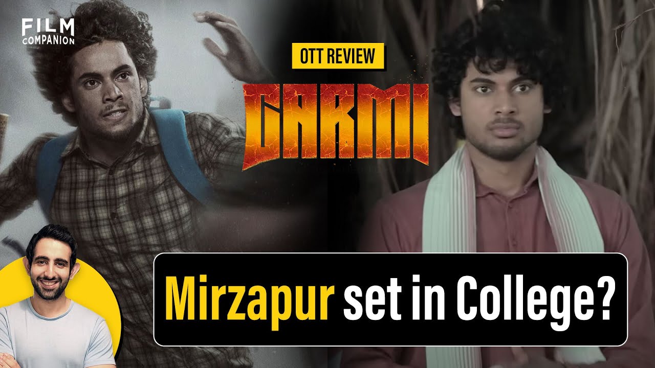 Garmi Web Series Review by Suchin | @SonyLIV | Film Companion - YouTube