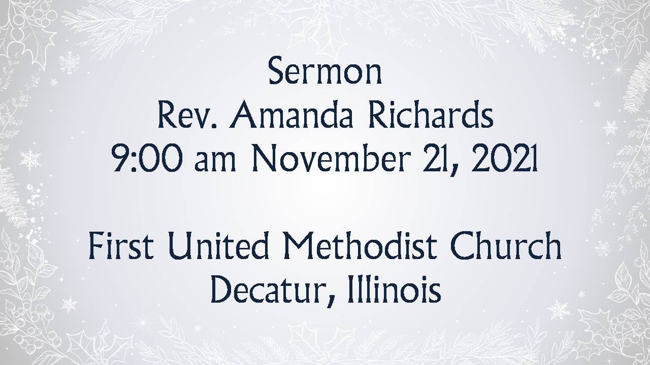 First United Methodist Church, Decatur, IL 11 21 2021 2 - YouTube