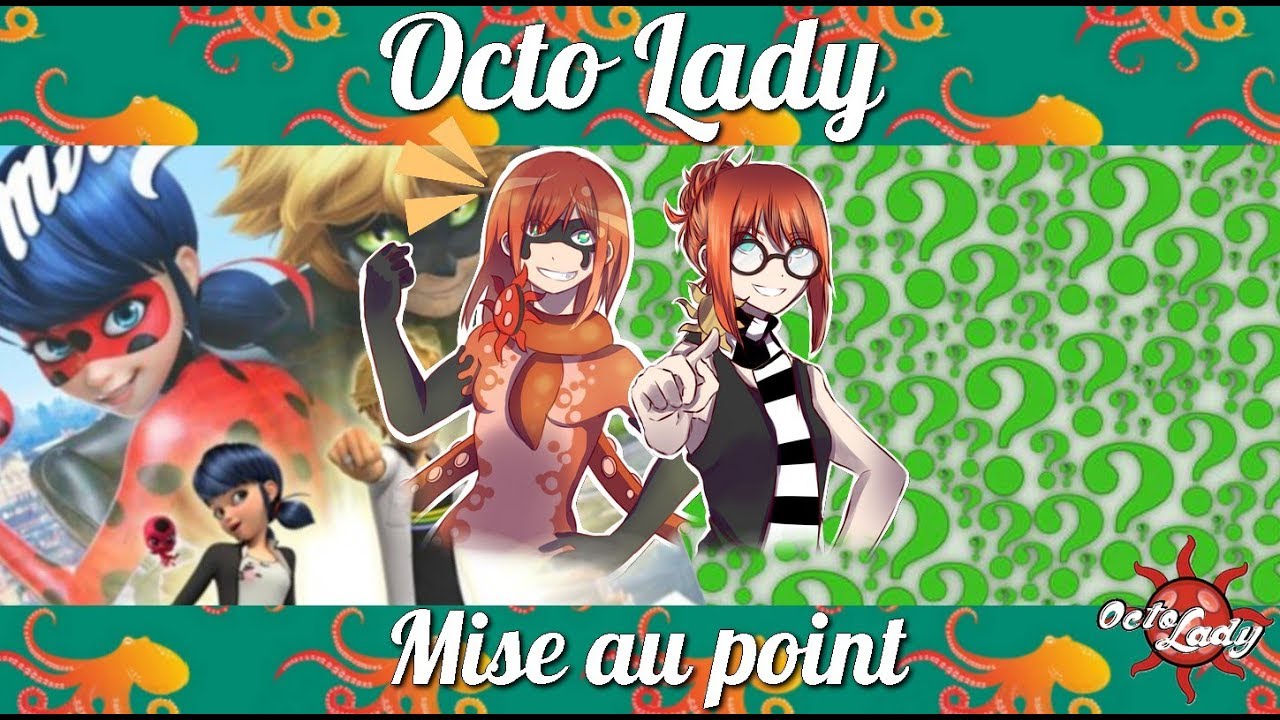 OCTO LADY | LA CHAÎNE : Mise au point - YouTube