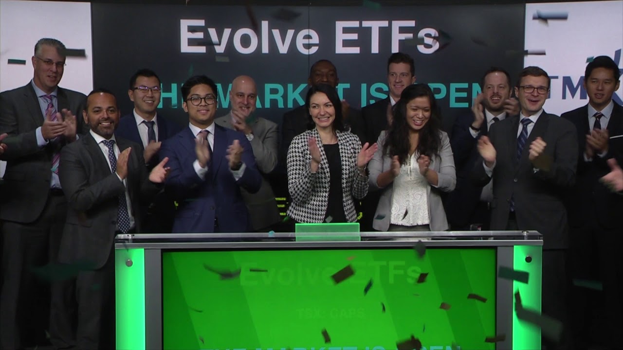 Evolve ETFs Opens Toronto Stock Exchange October 30, 2018 - YouTube
