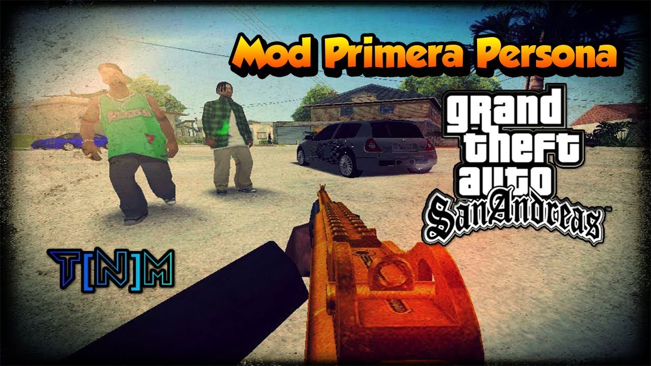 Mod Primera Persona para GTA San Andreas - YouTube