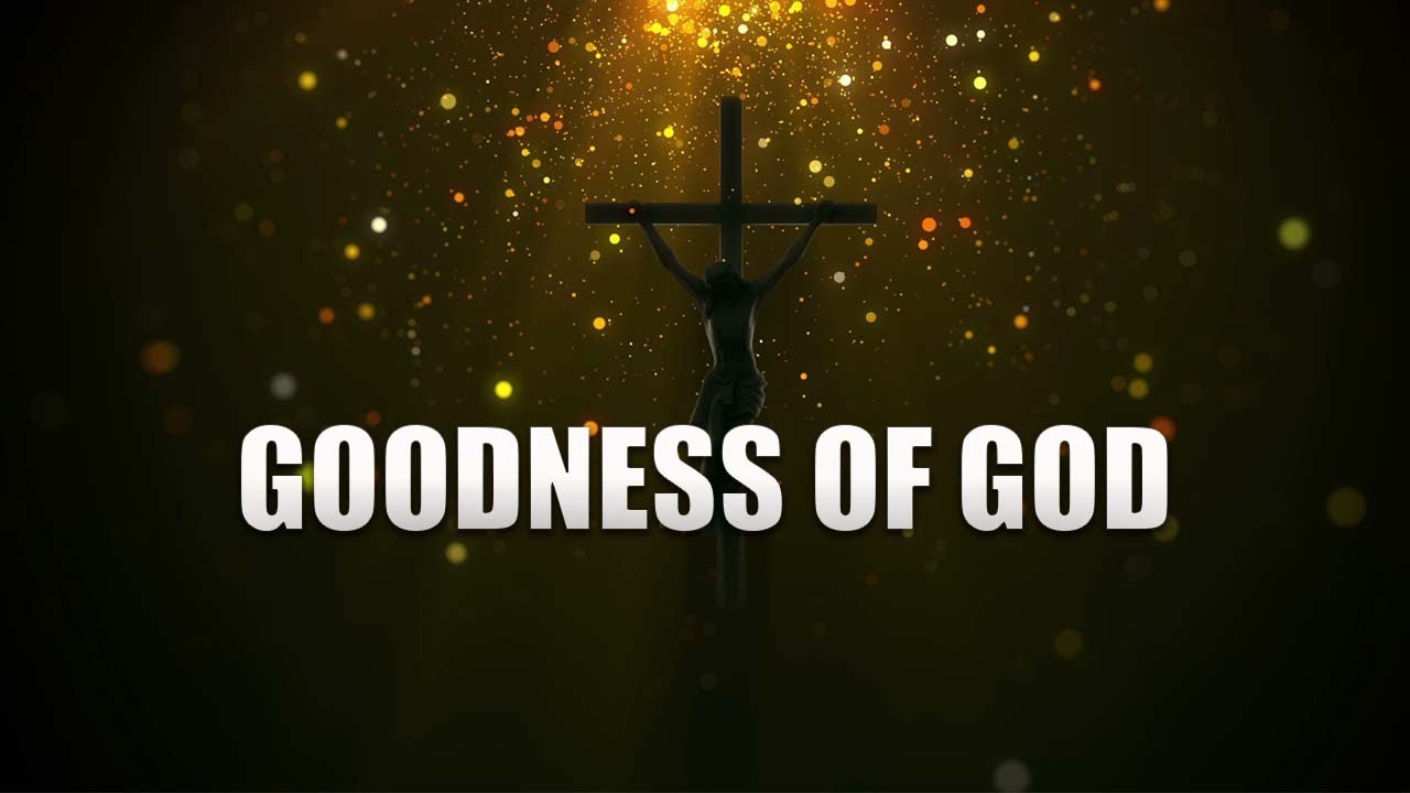 Goodness of God | with Lyrics | Relaxing music - YouTube