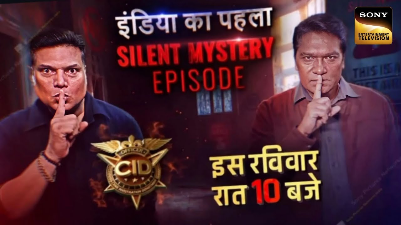 CID EP 38 PROMO OUT : India’s First Silent Mystery Thriller Episode ...