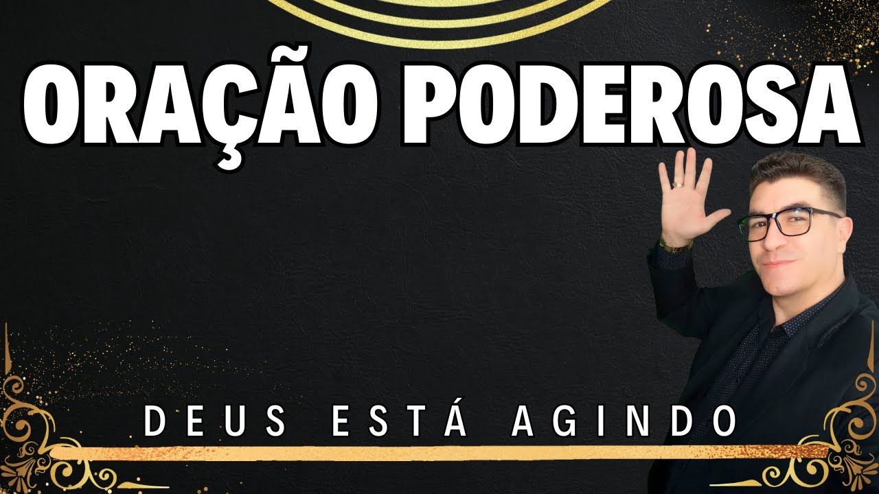 ORAÇÃO PODEROSA || VOCÊ PRECISA OUVIR ISSO, DEUS TEM UMA PALAVRA PRA ...