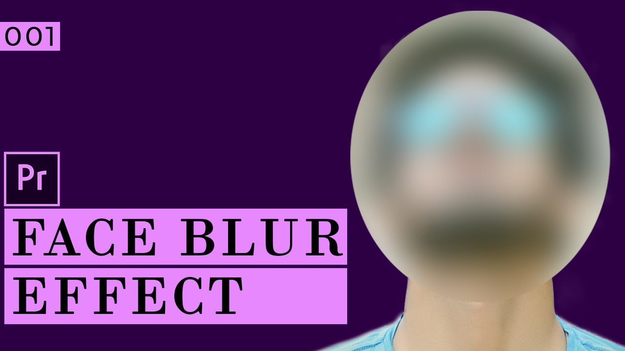 How To Blur Faces In Premiere Pro Tutorial YouTube how-to-blur-faces-in-premiere-pro-tutorial-youtube