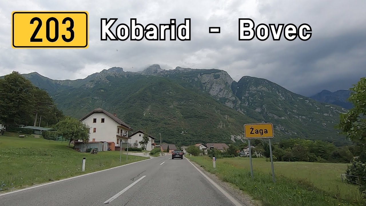 Slovenia: Kobarid - Bovec - YouTube