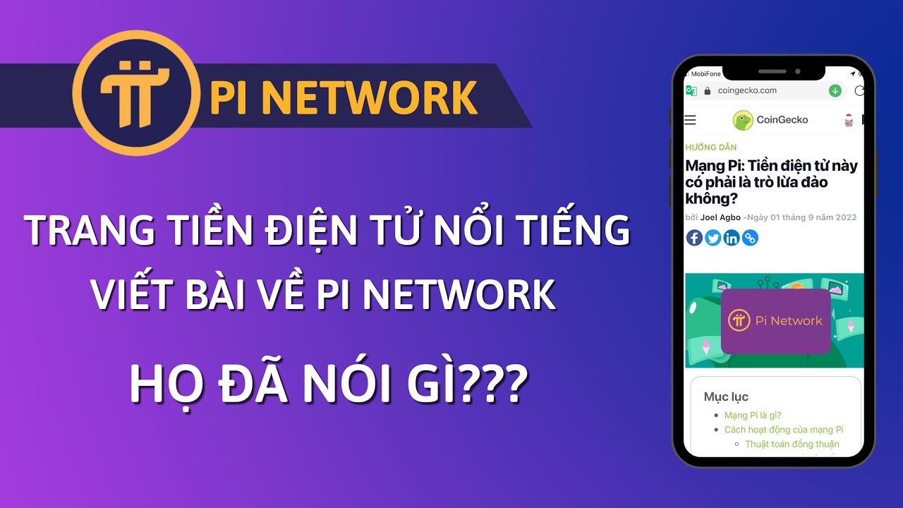 PI NETWORK | Trang Tiền Điện Tử Nổi Tiếng Viết Về Pi Network | Họ Đã ...