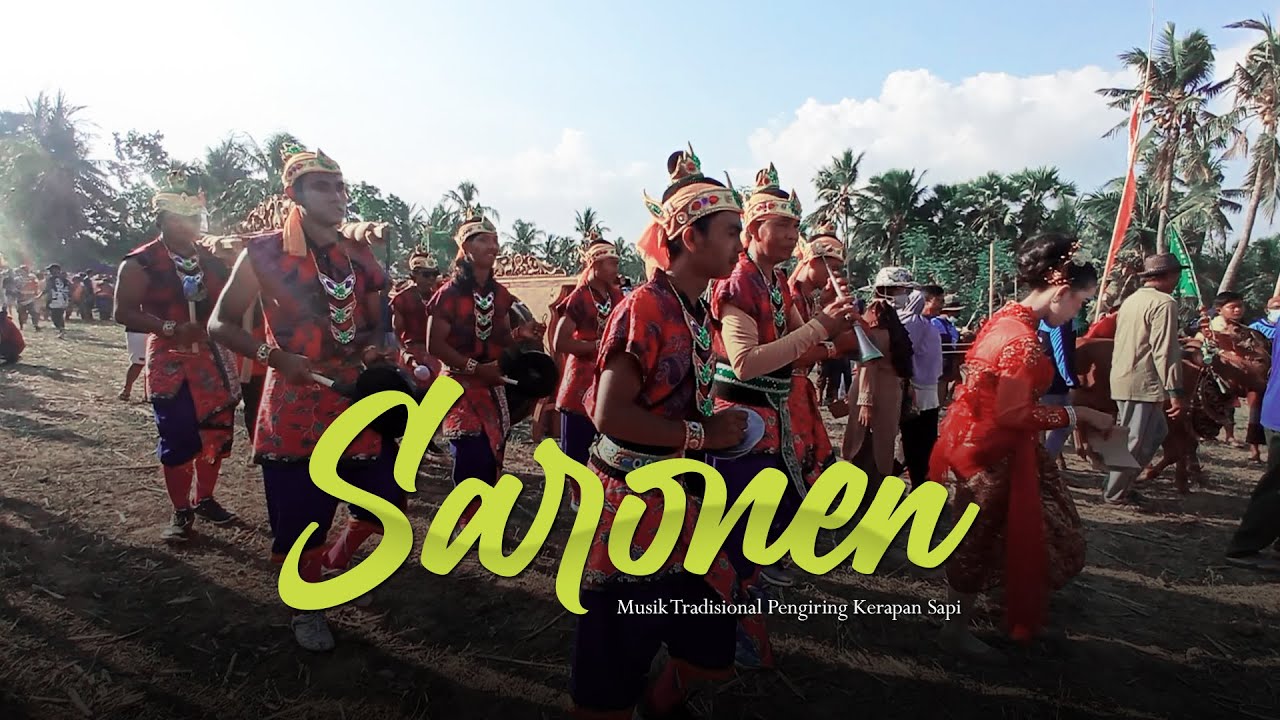 Saronen || Musik Tradisional Pengiring Kerapan Sapi - YouTube