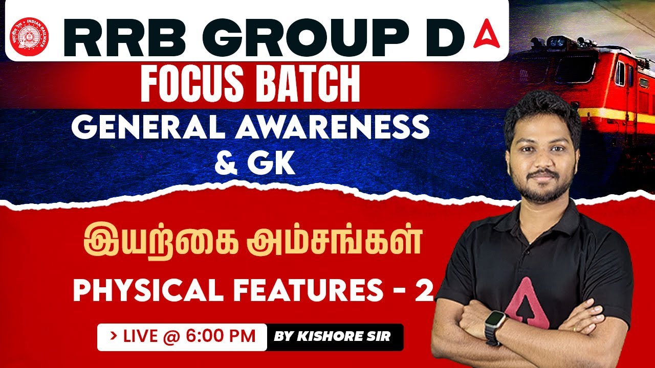 RRB Group D GK GS 2025 | Geography - Physical Features #2 | RRB Group D ...