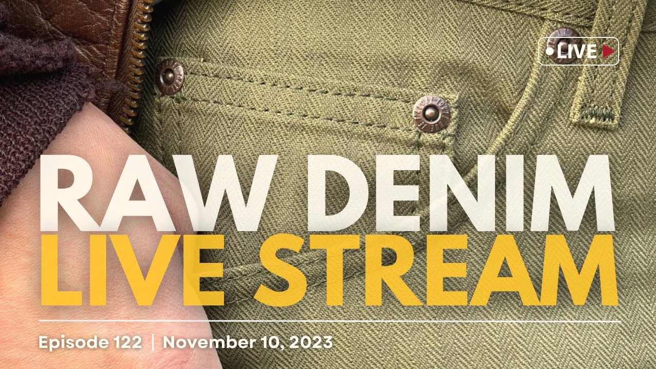 Naked & Famous Denim Live Stream - Episode 122 - YouTube