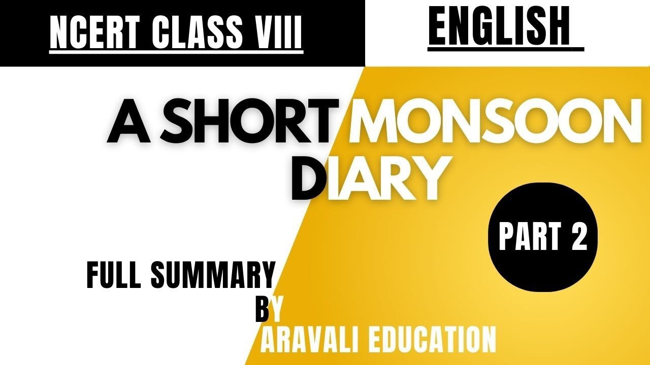 A Short Monsoon Diary Class 8| Class 8 A Short Monsoon Diary In Hindi ...