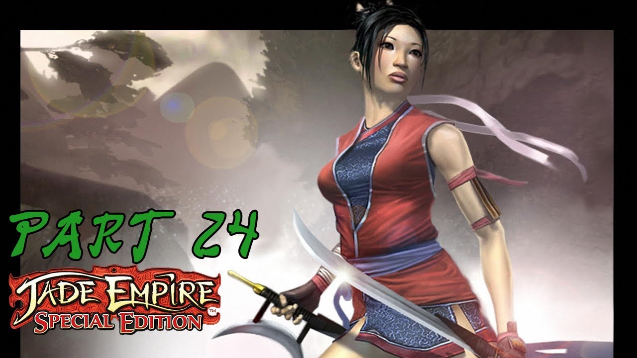 Let's Play Jade Empire - 24 - YouTube