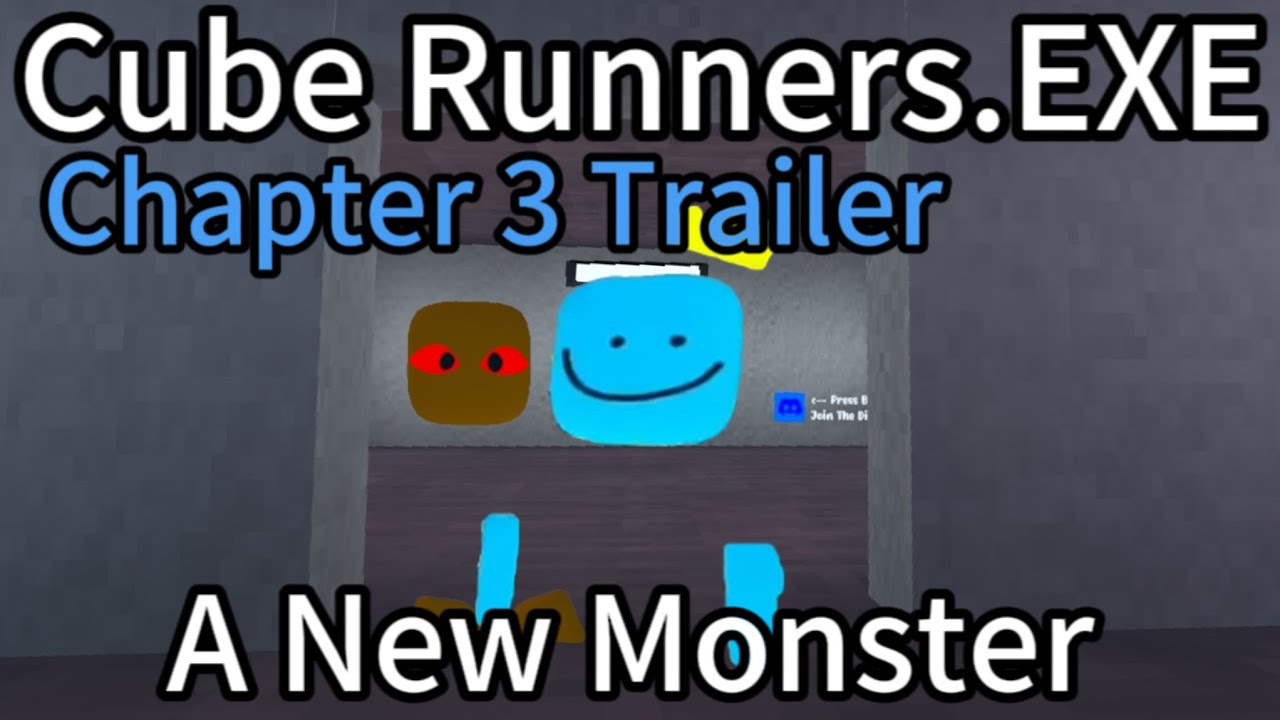 Cube Runners.EXE Chapter 3 Trailer A New Monster - YouTube