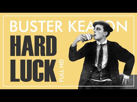 Бастер Китон - Невезение / Hard Luck (1921) [1080p]