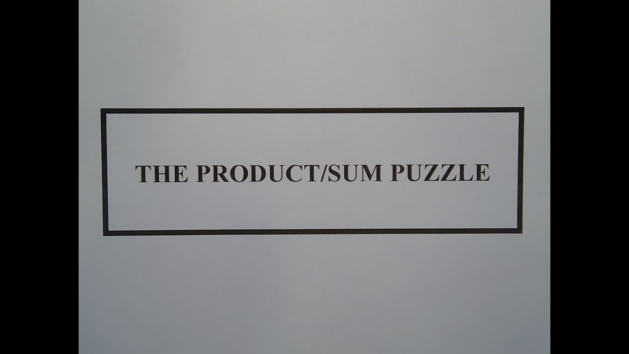 The Product/Sum Puzzle #10 - YouTube