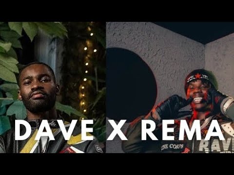 REMA -NEW VIBE- ft- DAVE - YouTube
