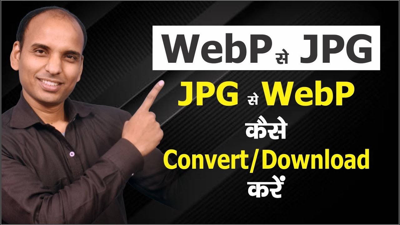 How To Convert .WebP to .JPG | How to open or save webp file in ...