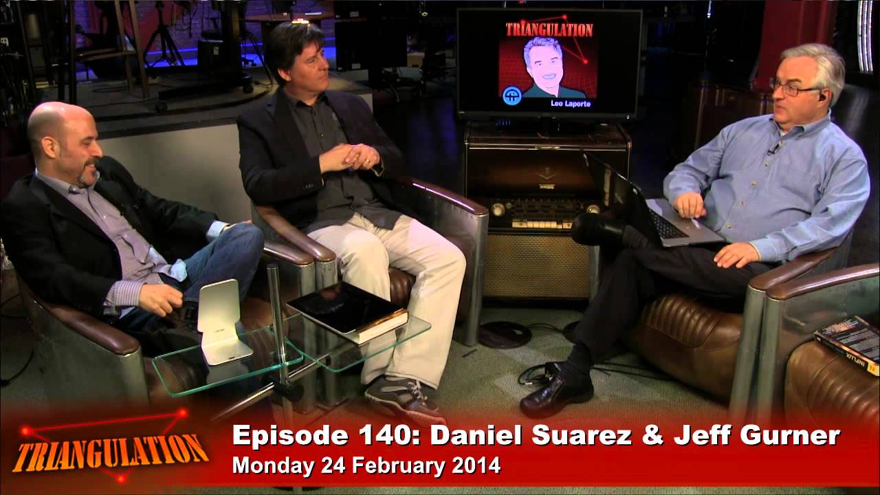 Triangulation 140: Daniel Suarez and Jeff Gurner - YouTube